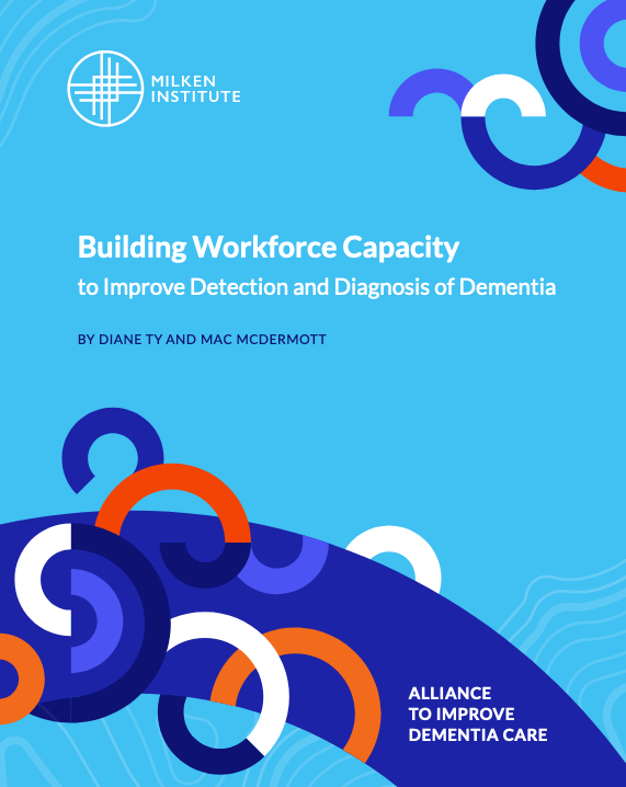 Building Workforce Capacity to Improve Detection and Diagnosis of Dementia