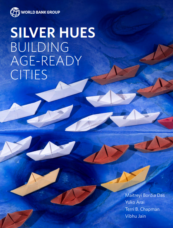 Silver Hues: Building Age-Ready Cities